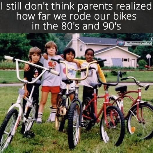 The Lost Freedom of Childhood: Riding Bikes in the 80s and 90s - CYSSERO